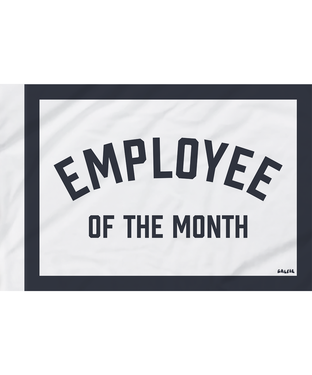Employee of the Month Flag | Galfie