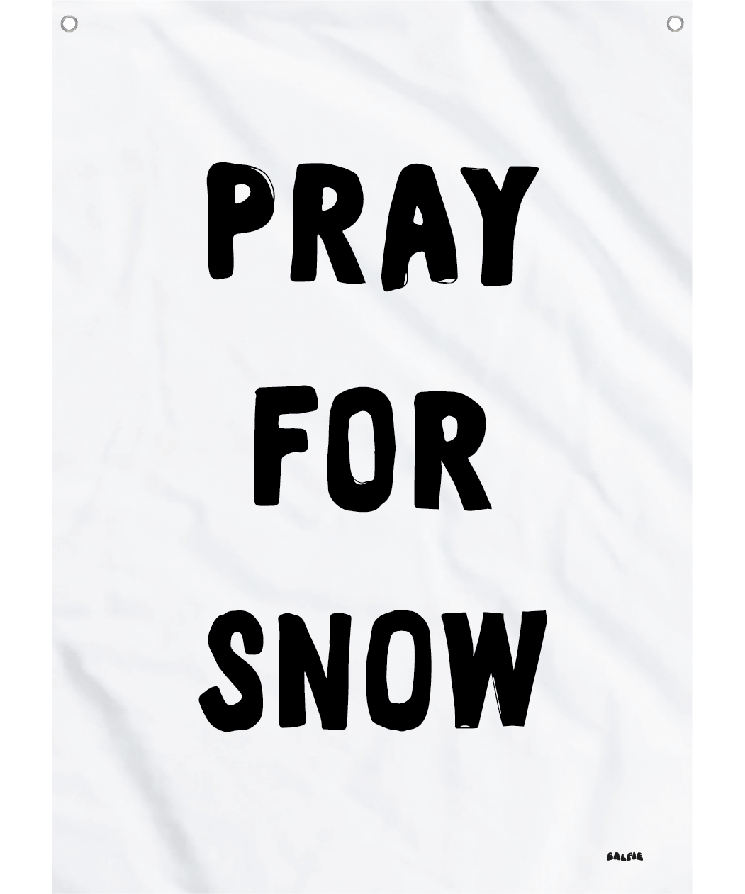 Pray For Snow Flag | Galfie